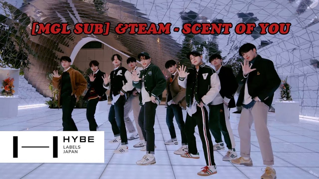 [MGL SUB] &TEAM - Scent of You - Official MV - YouTube