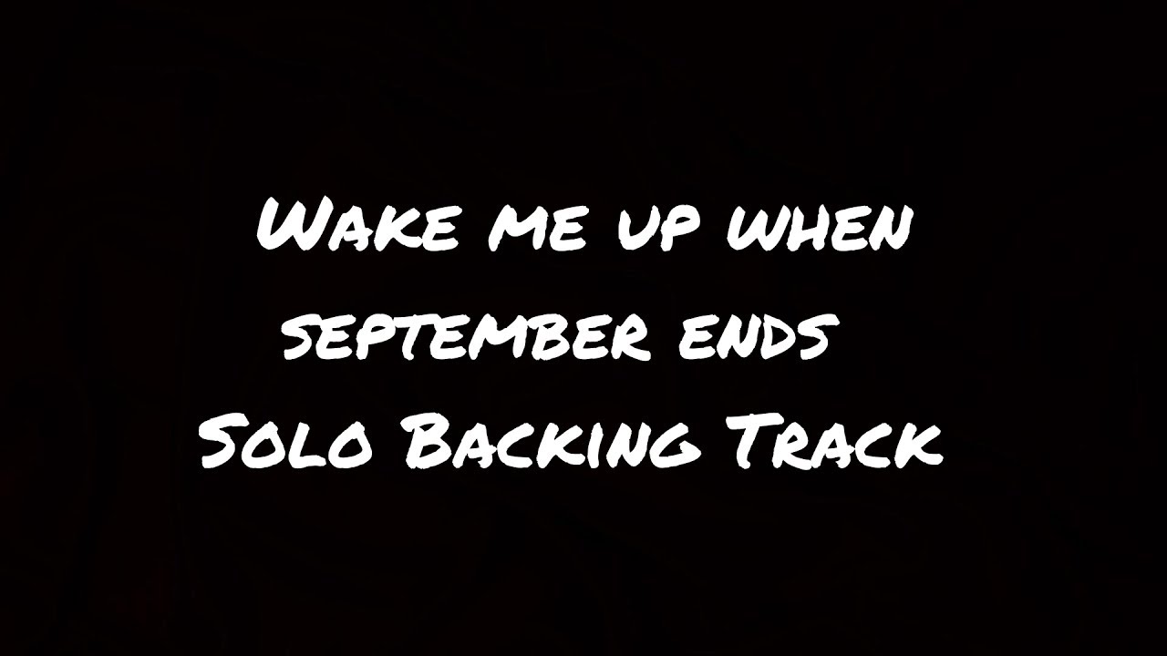 Green Day Wake me up when september ends guitar solo backing track ...