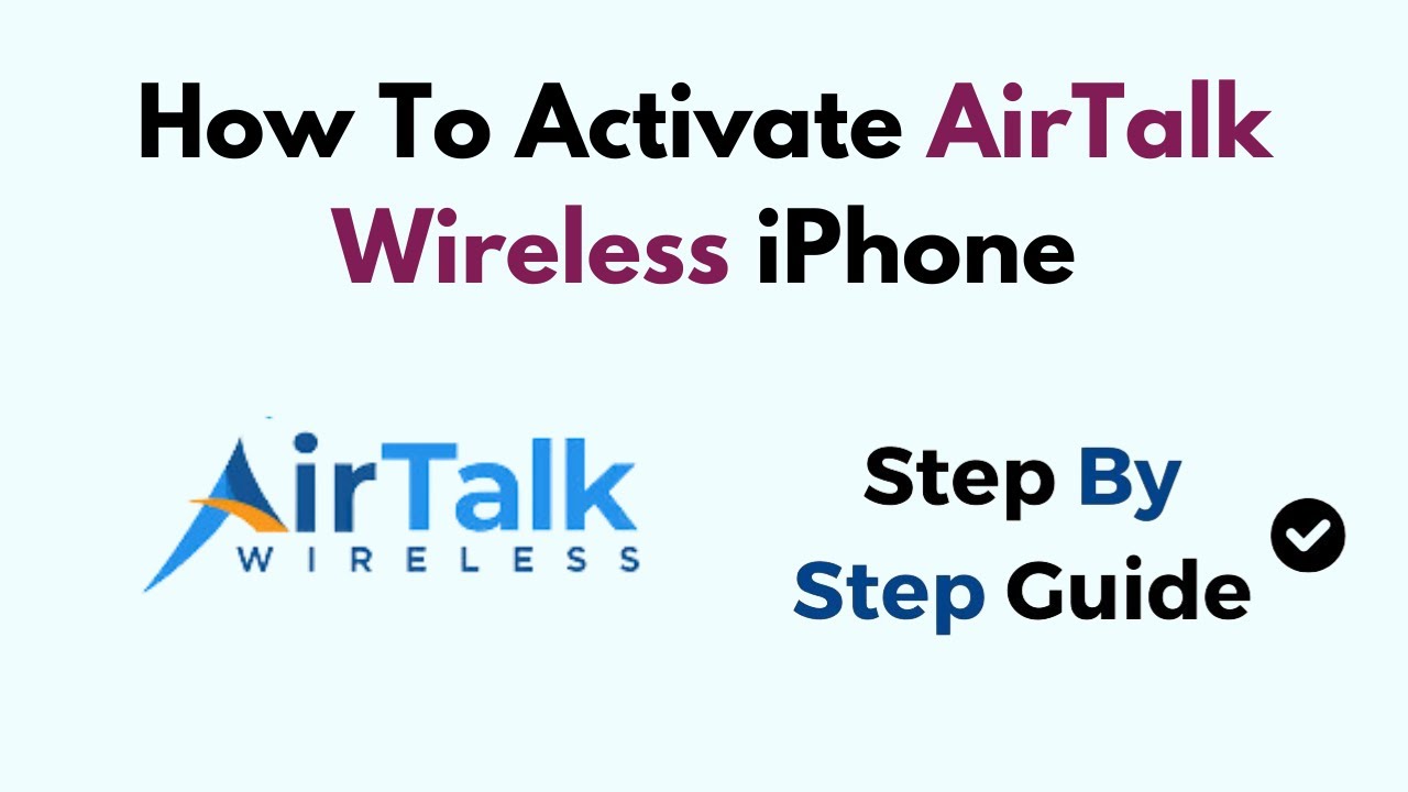 How to Activate AirTalk Wireless iPhone – Step-by-Step Setup, eSIM ...