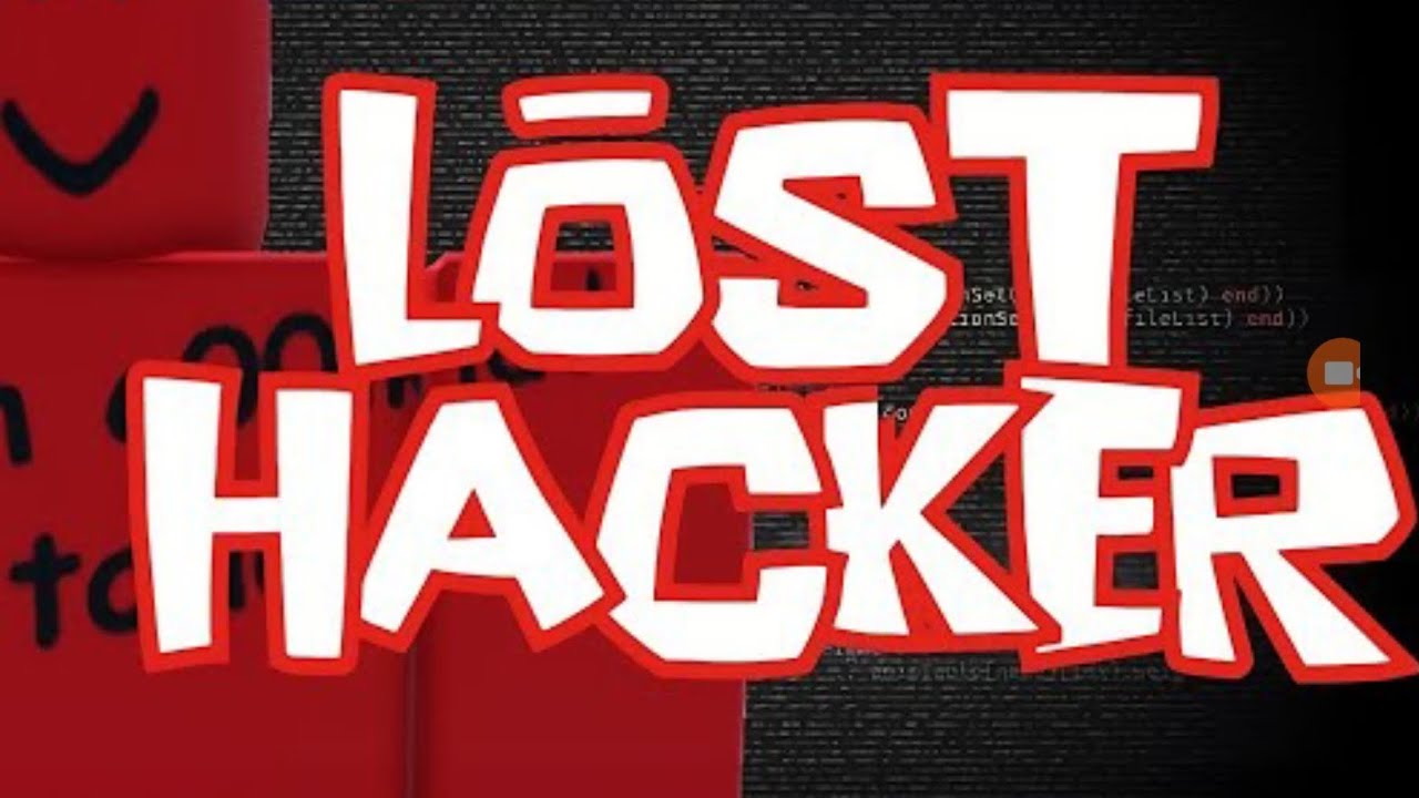 lost hacker - YouTube
