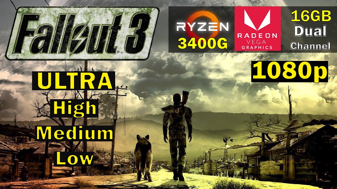 Fallout 3 | Low To ULTRA | Ryzen 5 3400g | 16gb - Dual channel | Vega ...