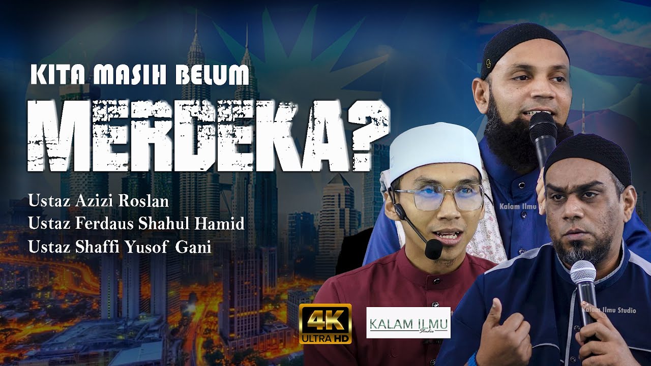 Merdeka Dari Dosa - Ustaz Azizi Roslan l Ustaz Firdaus Shahul Hamid l ...