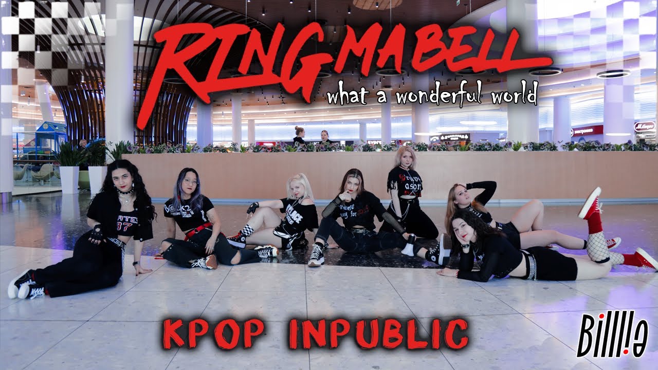 [KPOP IN PUBLIC, Russia] Billlie (빌리) - Ring My Bell dance cover by ...
