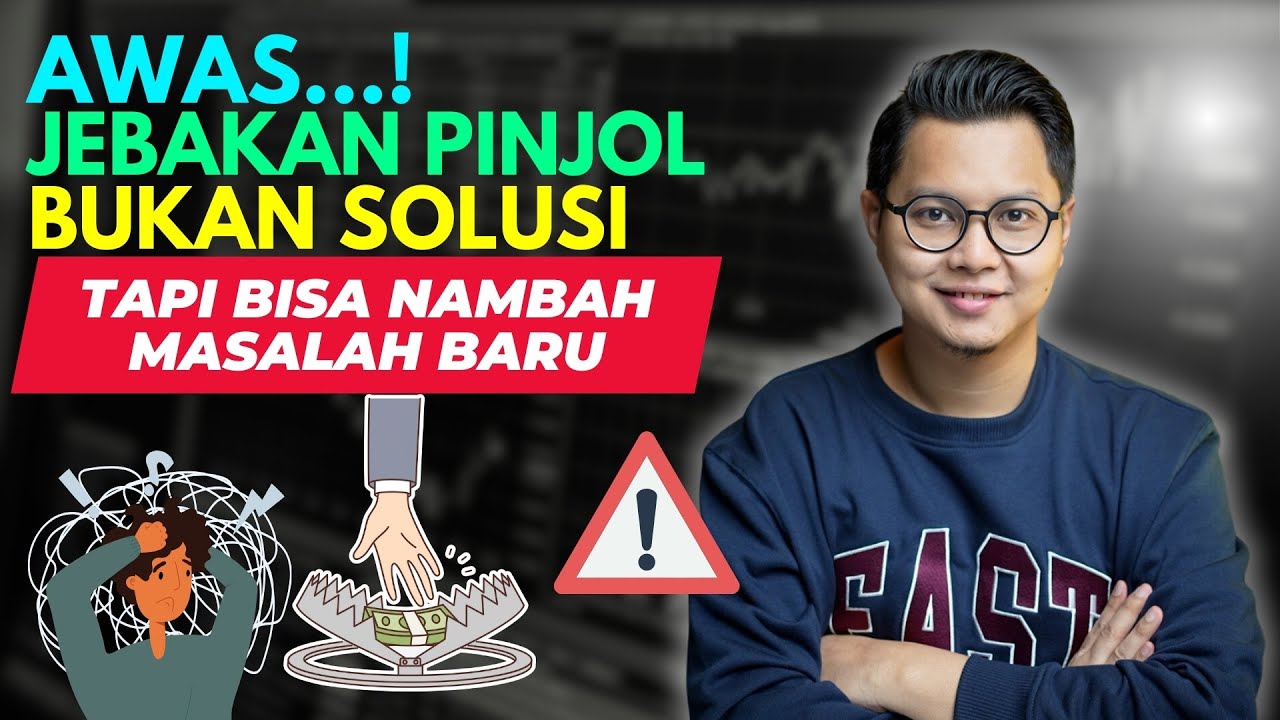 AWAS JEBAKAN PINJOL, BUKAN SOLUSI TAPI BISA JADI NAMBAH MASALAH BARU ...