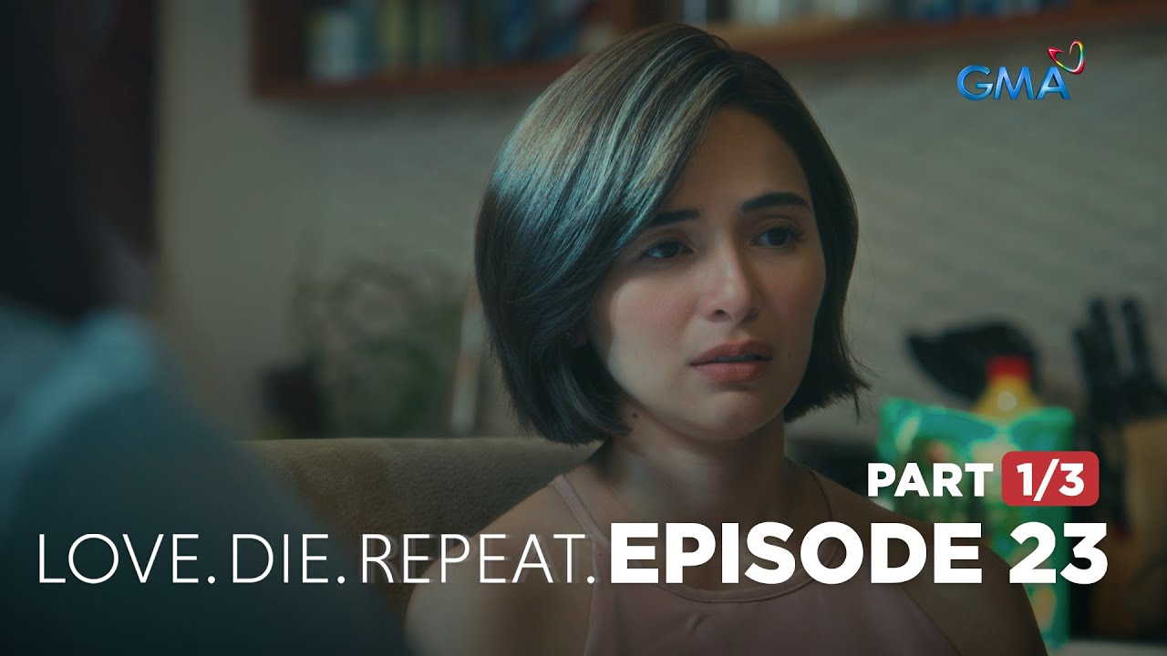 Love. Die. Repeat: Angela starts to DOUBT her LOYAL husband (Full Episode 23 - Part 1/3) - YouTube