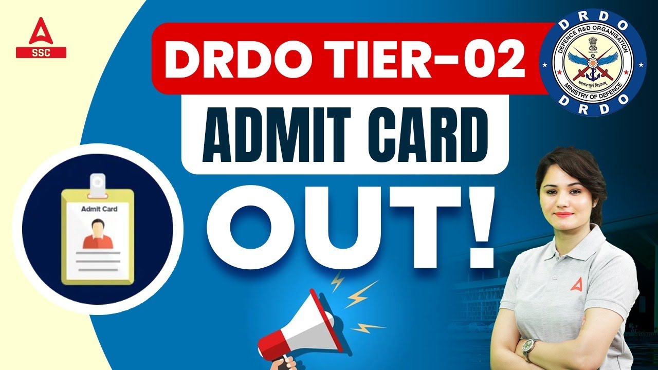 DRDO Tier 2 Admit Card Out | DRDO CEPTAM 10 Trade Test Admit Card ...