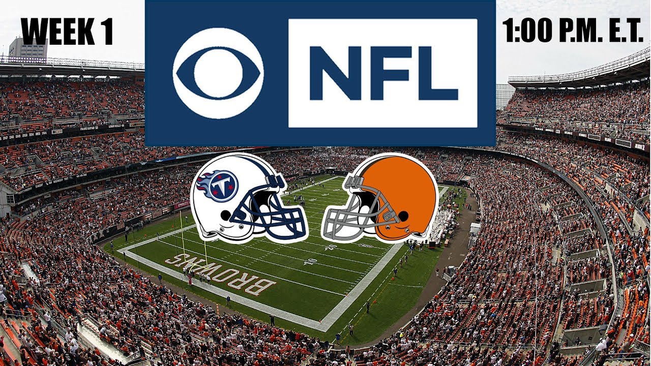 2019 NFL Season - Week 1 - (Prediction) - Titans at Browns - YouTube