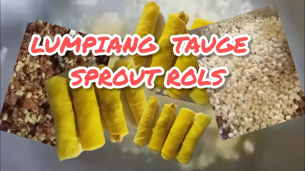 LUMPIANG TAUGE OR SPROUT ROLLS - YouTube