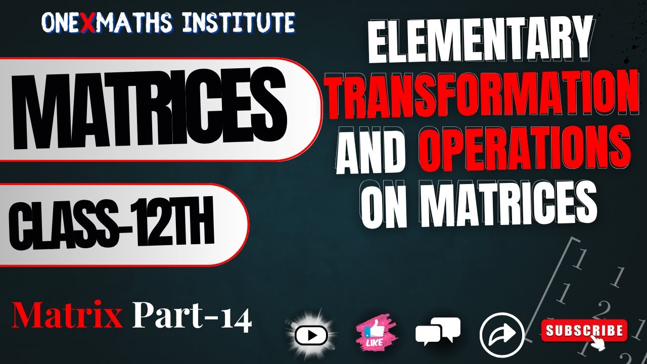 Matrices class 12 | Elementary transformation of the matrix class 12 ...