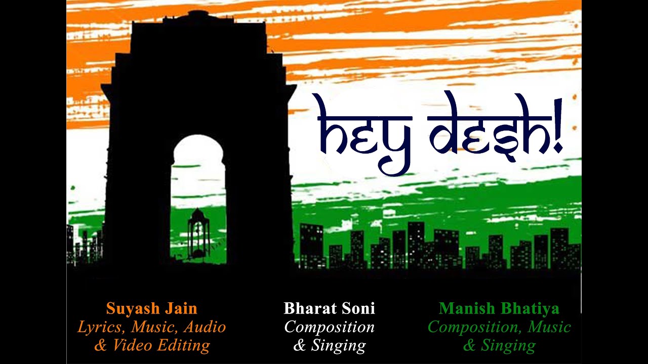 Best Desh Bhakti song !! Hey Desh - FULL Song !! New Desh Bhakti Geet ...