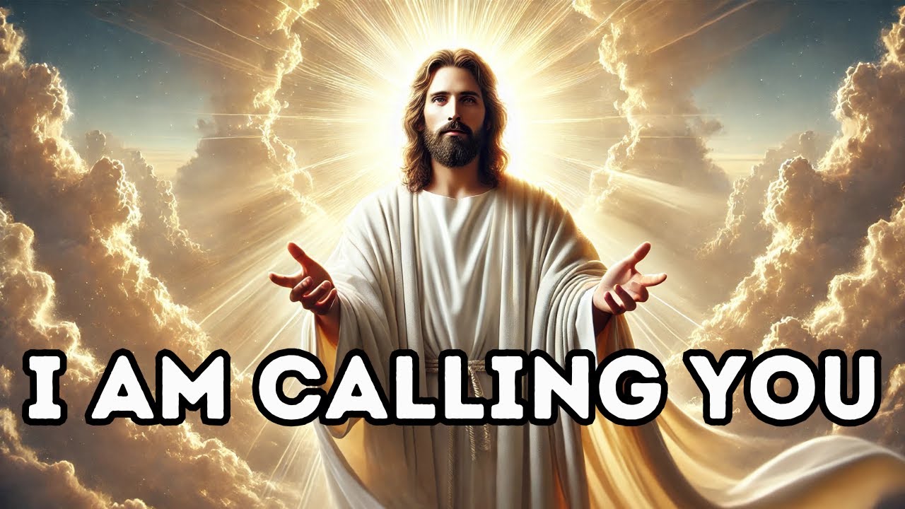 I am Calling You - God Says - God Message Today - Gods Message Now ...
