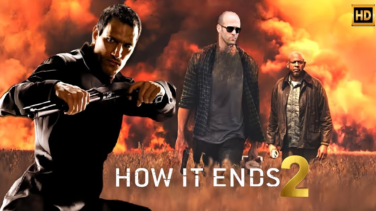 How It Ends 2 (2025) Movie || Jason Statham, Sylvester Stallone ...