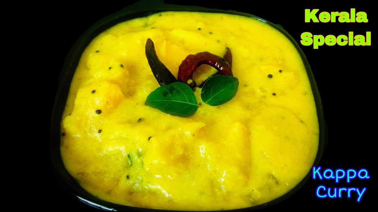 Kappa Curry Kerala Style |Tapioca Curry in Malayalam | Kizhangu Curry ...