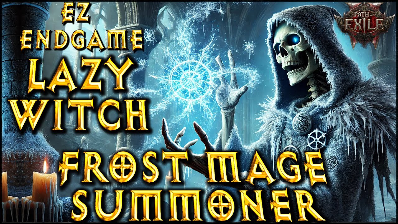 EZ Lazy Witch Frost Mage Summoner Poe2 Dad Gamer End Game - YouTube