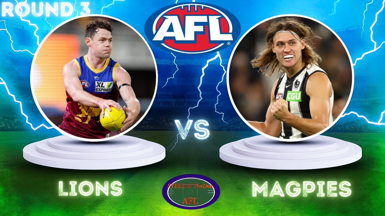 Brisbane Lions Vs Collingwood Magpies Round 3 3 28 2024 Steez