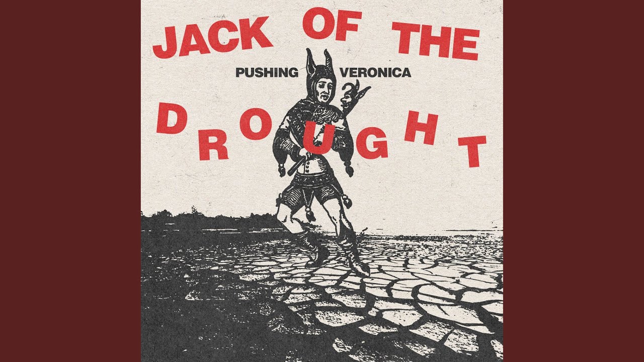 Jack of the Drought - YouTube