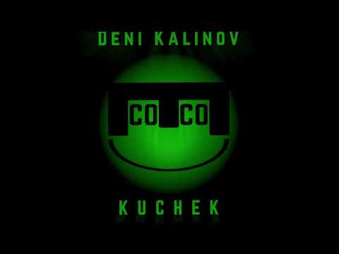 Deni Kalinov - Kuchek CoCo / Дени Калинов - Кючек Ко Ко  /Няма бяло/    /2022/