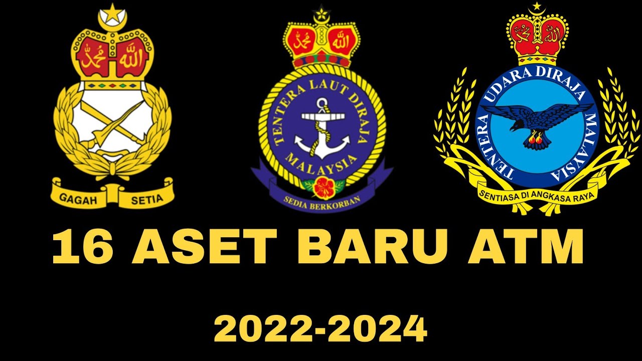 BADAS !!! Perolehan 16 aset perang tentera malaysia | TLDM TUDM TDM ...