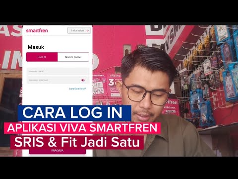 Cara Log In Aplikasi VIVA SMARTFREN • SRIS dan FIT Jadi Satu - YouTube
