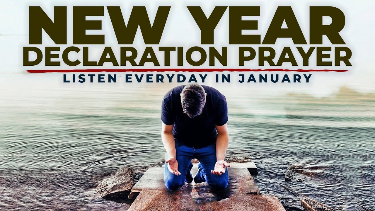 New Year Declarations and Prayer 2025 | Pray Your Way to FULFILLMENT in ...
