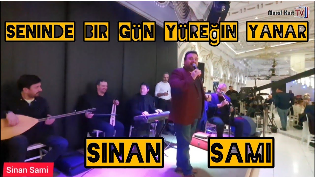 Sinan Sami | Seninde Bir Gün Yüreğin Yanar | 2023 - YouTube
