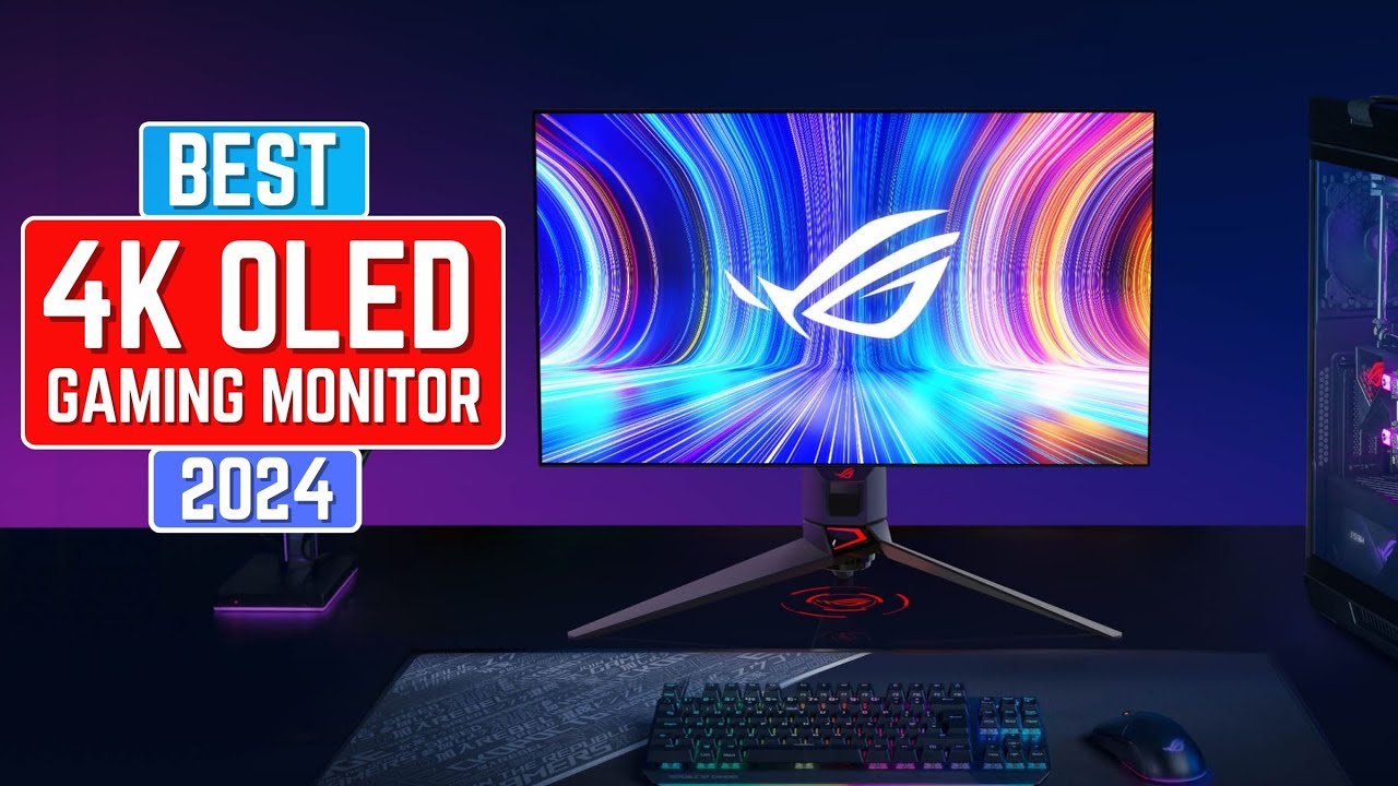 5 Best 4K OLED Gaming Monitors in 2024 - 4K OLED Gaming Monitor Review ...