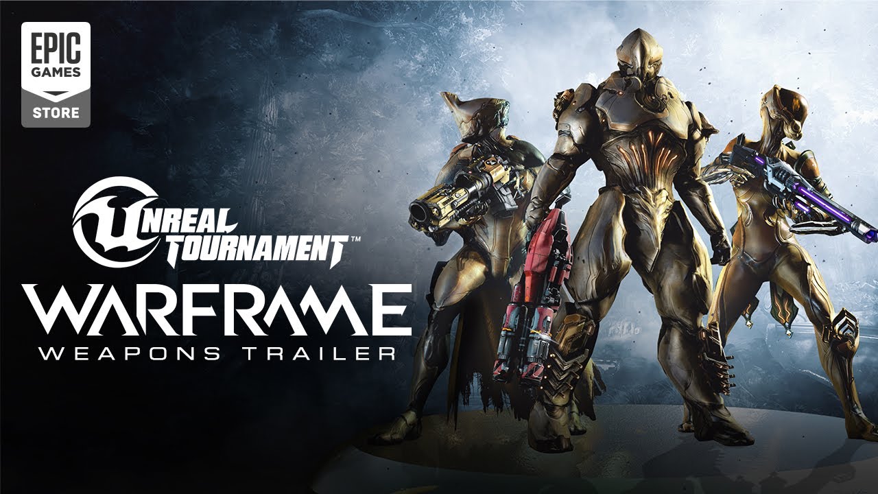 Get the Warframe Unreal Tournament Weapon Bundle on Epic Games Store ...