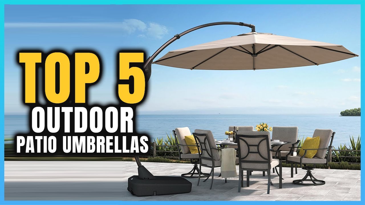 Top 5 Best Outdoor Patio Umbrellas | Extreme Reviewer - YouTube