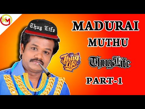 Madurai muthu thug life comedy | #madutaimuthu | muthu comedy video | # ...
