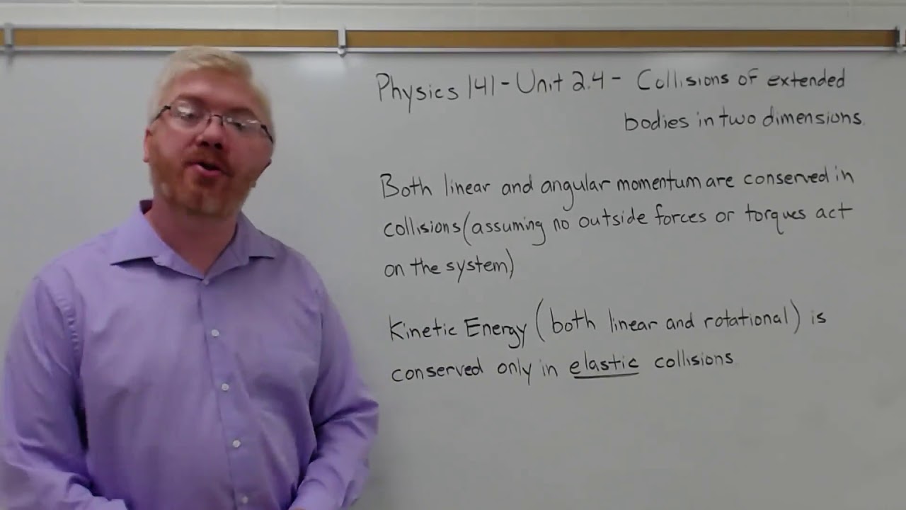 College Physics 1 - Unit 2.4f - Collisions of Extended Bodies in Two ...