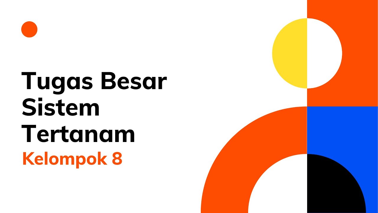 Tugas Akhir Sistem Tertanam - YouTube
