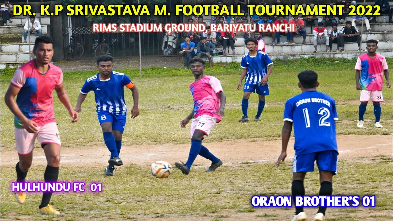 Hulhundu Fc v/s Oraon Brother's|Highlights|Ranchi Football Match|Rims ...