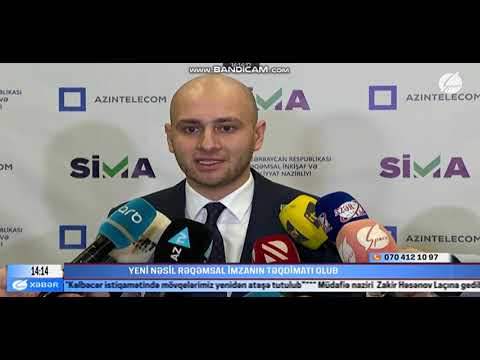 SİMA adı altında yeni nəsil rəqəmsal imza təqdim edildi (Space TV)