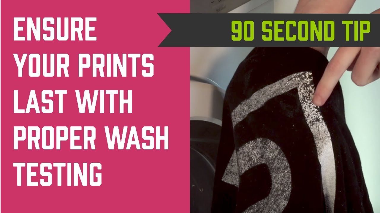 Ensure Your Screen Prints Last with Proper Wash Testing - YouTube