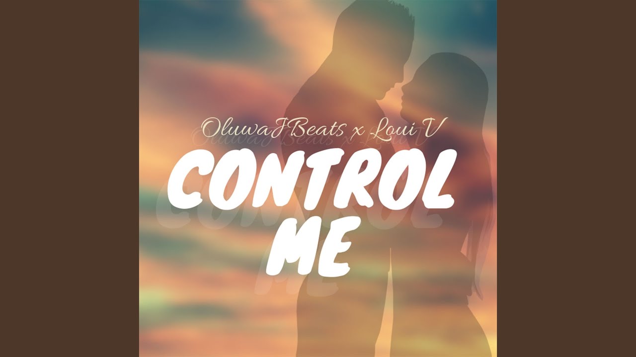 Control Me - YouTube