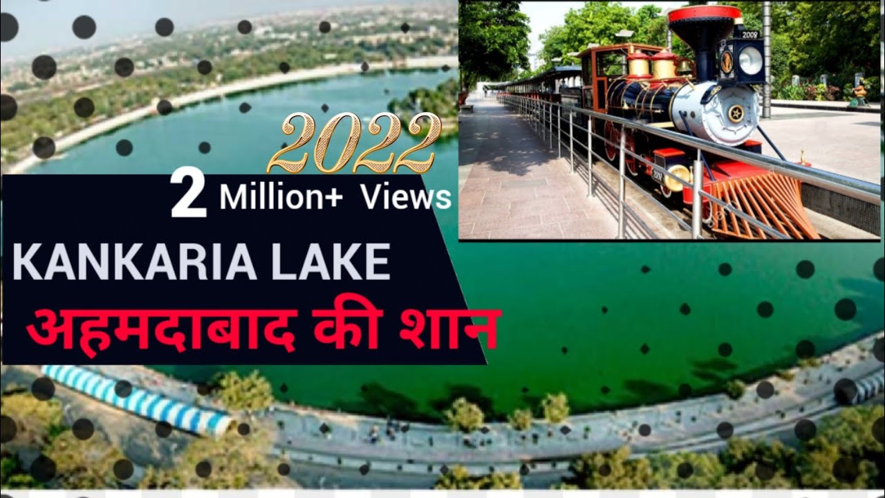 KANKARIA LAKE |KANKARIA ZOO| FULL VISIT KANKARIA LAKE 2022 NEW LATEST ...