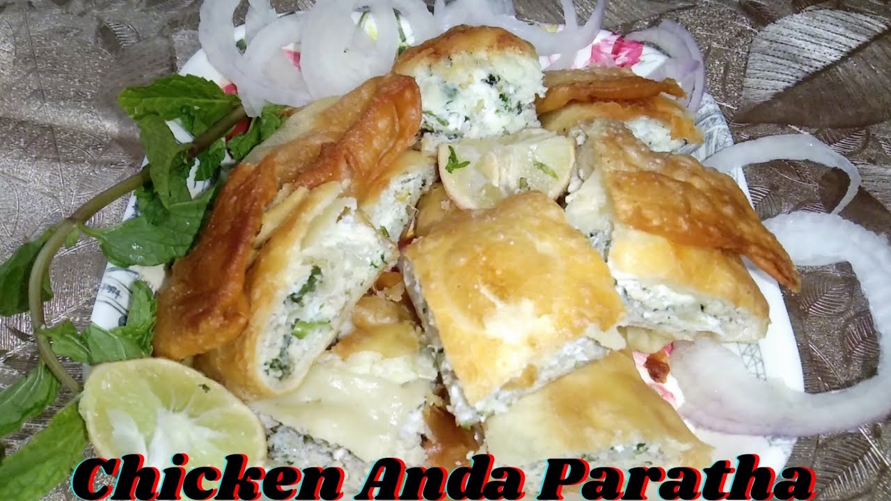 Chicken Anda Paratha or Chicken Baida Paratha | 2021 Ramzan Iftari ...
