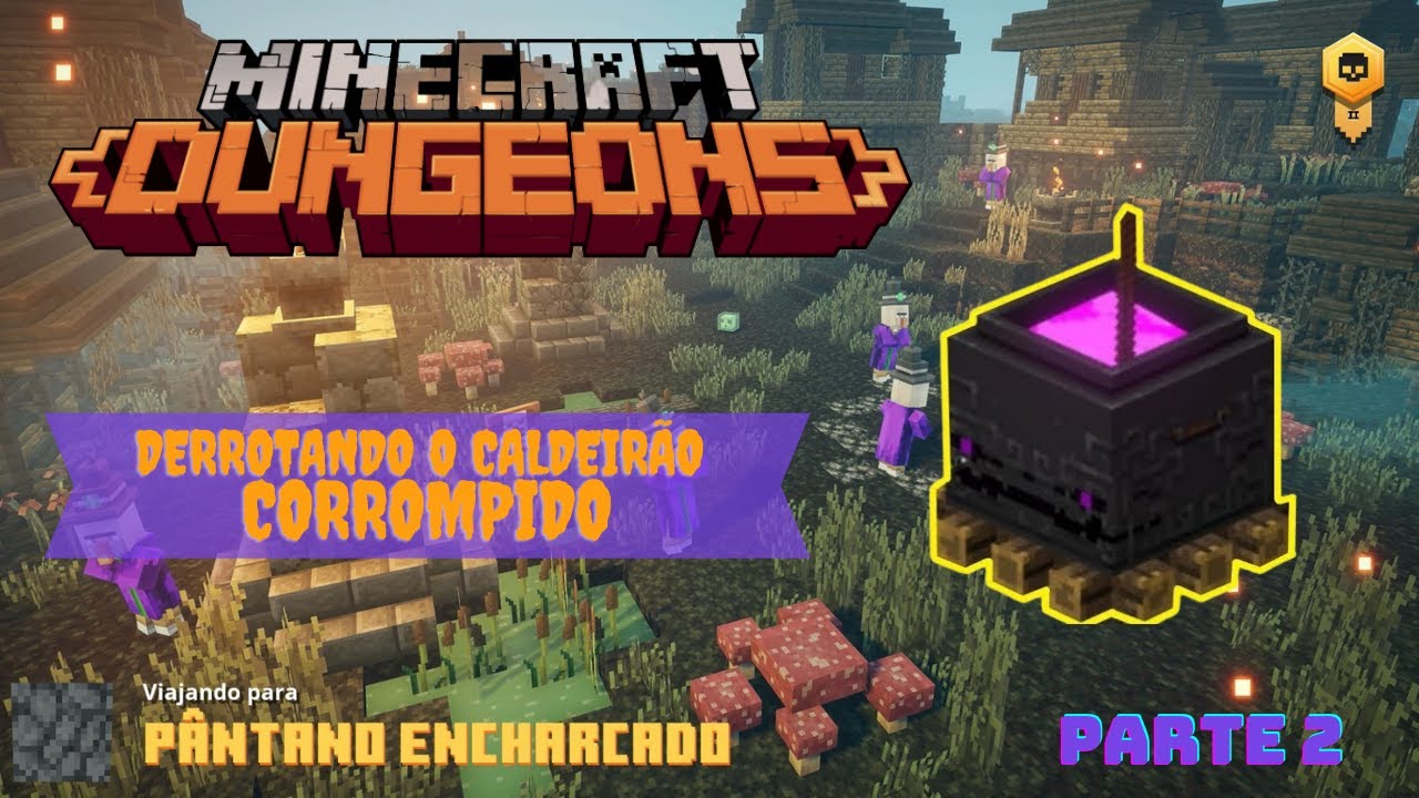 Minecraft Dungeons Parte 2 - Pântano Encharcado - PC gameplay - YouTube