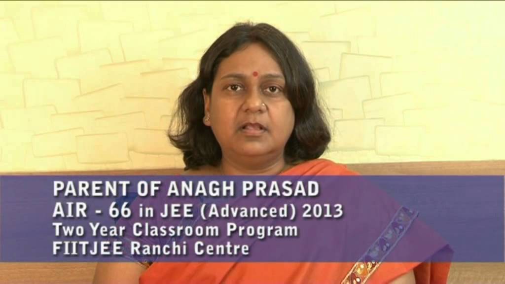 AIR 066_JEE(Advanced)2013_Parent of Anagh Prasad - YouTube