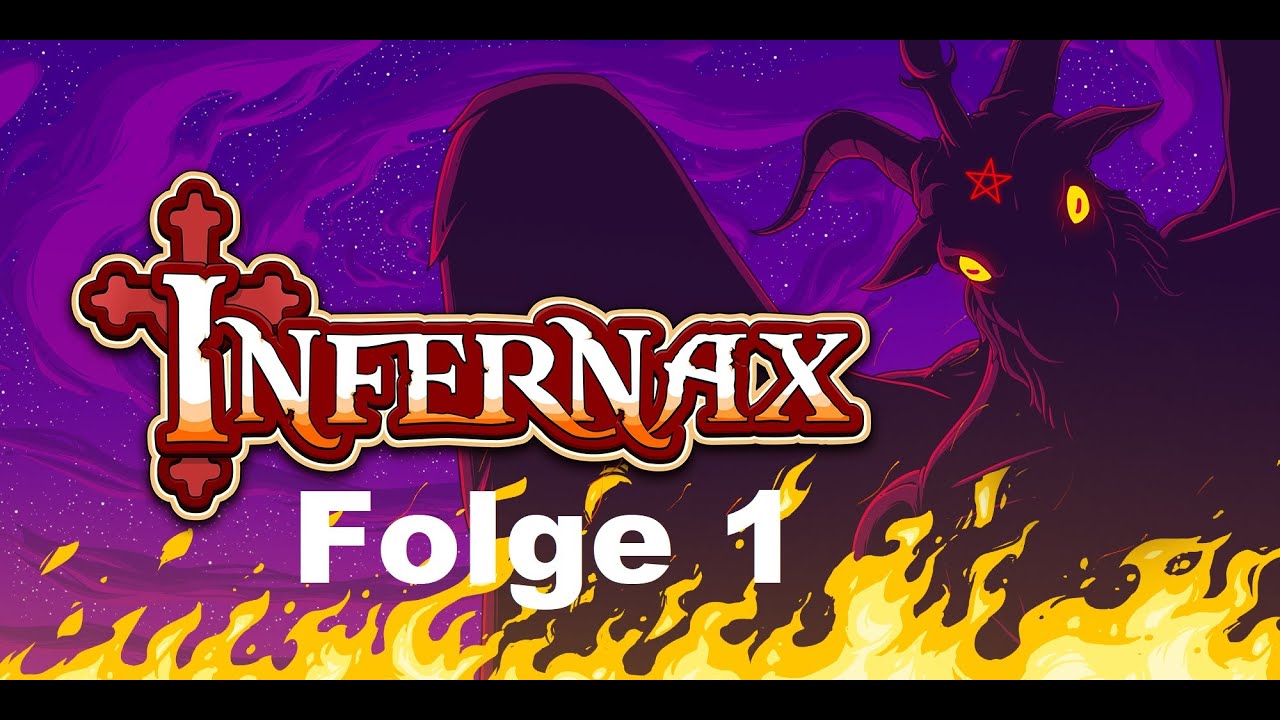 Infernax Folge 1 - Ich, Alcedor - YouTube