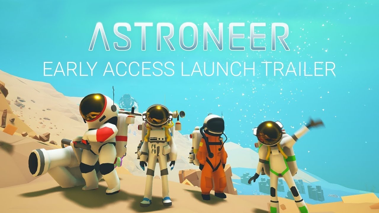 Astroneer - Early Access Trailer but the music is replaced with Come ...