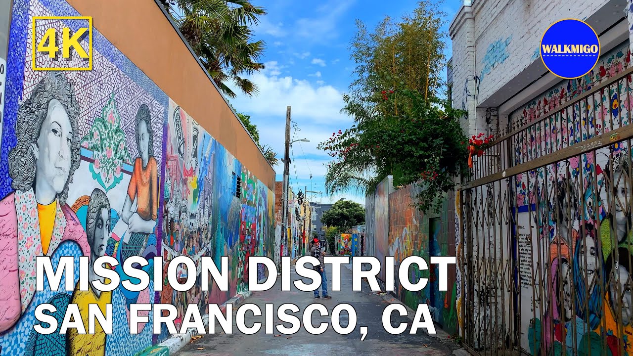 "The Mission" in San Francisco | The Most Vibrant and Colorful Place in ...