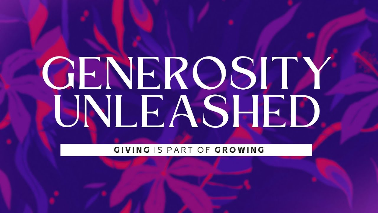 Giving Is Part of Growing - Generosity Unleashed | Peoples Church Online - YouTube