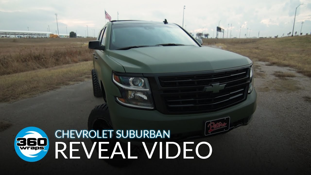 360 Wraps | Chevrolet Suburban | Full Reveal!!! - YouTube