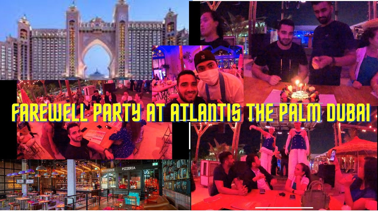 Farewell party At Atlantis The Palm Dubai In The Wavehouse Restaurant ...