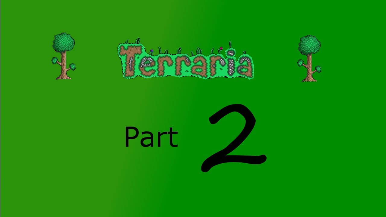 Terraria - Part 2 - GOLD Sword! - YouTube
