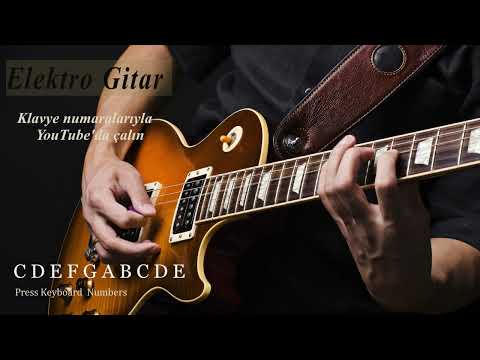 YouTube Elektro Gitar - Klavye numaralarıyla YouTube'da çalın #electroguitar
