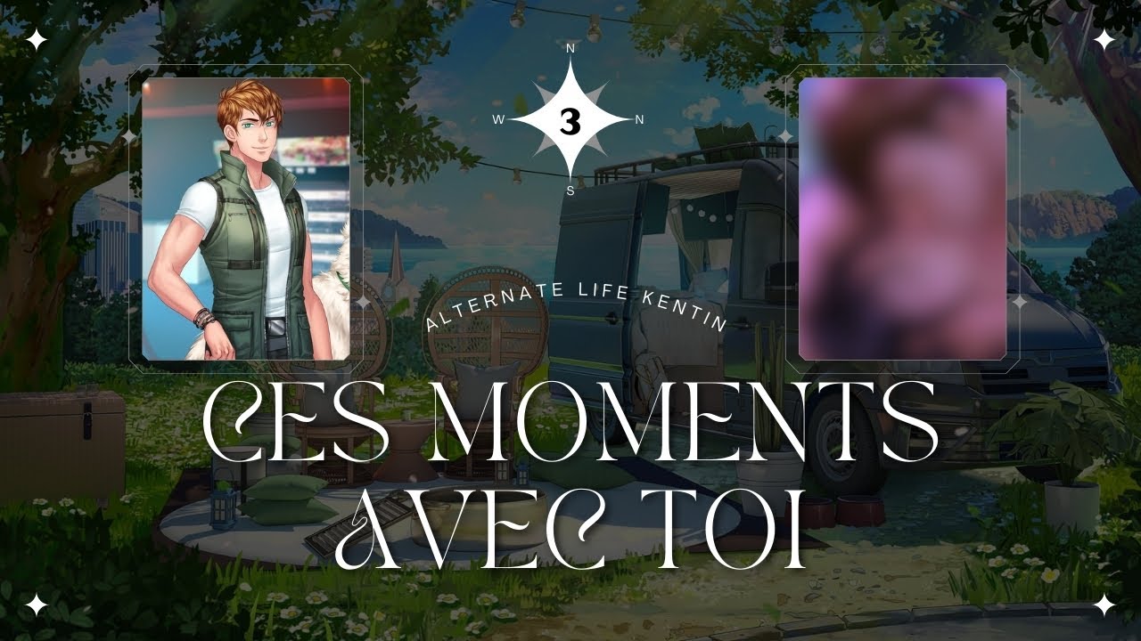 💕🍪「Amour Sucré Alternate Life Épisode 3 - 1/1」“Ces moments avec toi ...