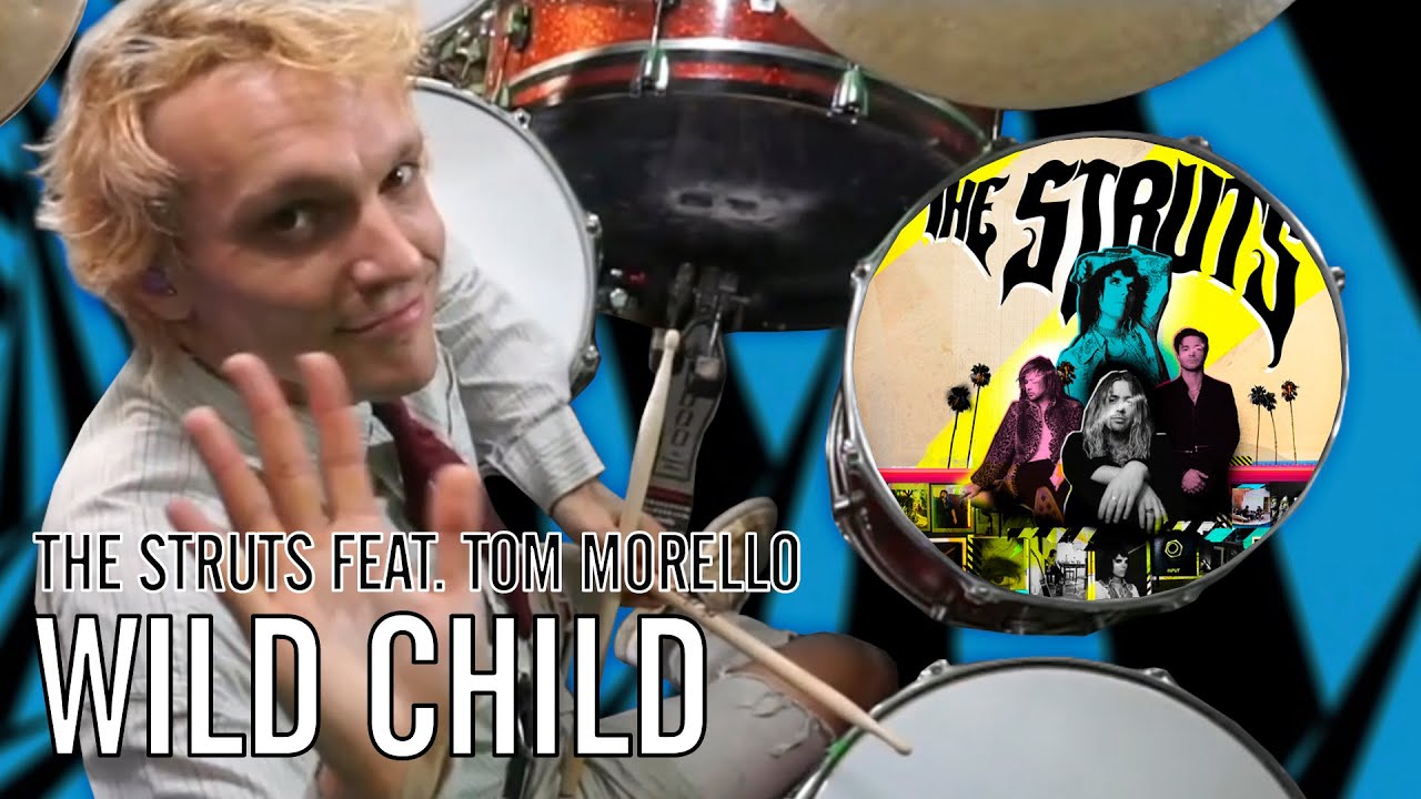 The Struts - Wild Child ft. Tom Morello | Office Drummer [First Time ...