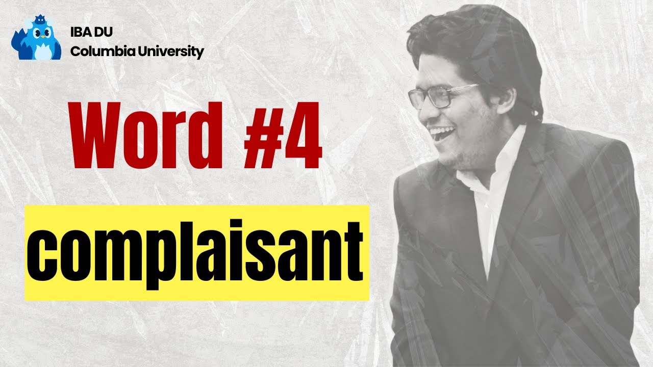 Complaisant Meaning | Word 4 | Learn English Vocabulary in Bangla - YouTube
